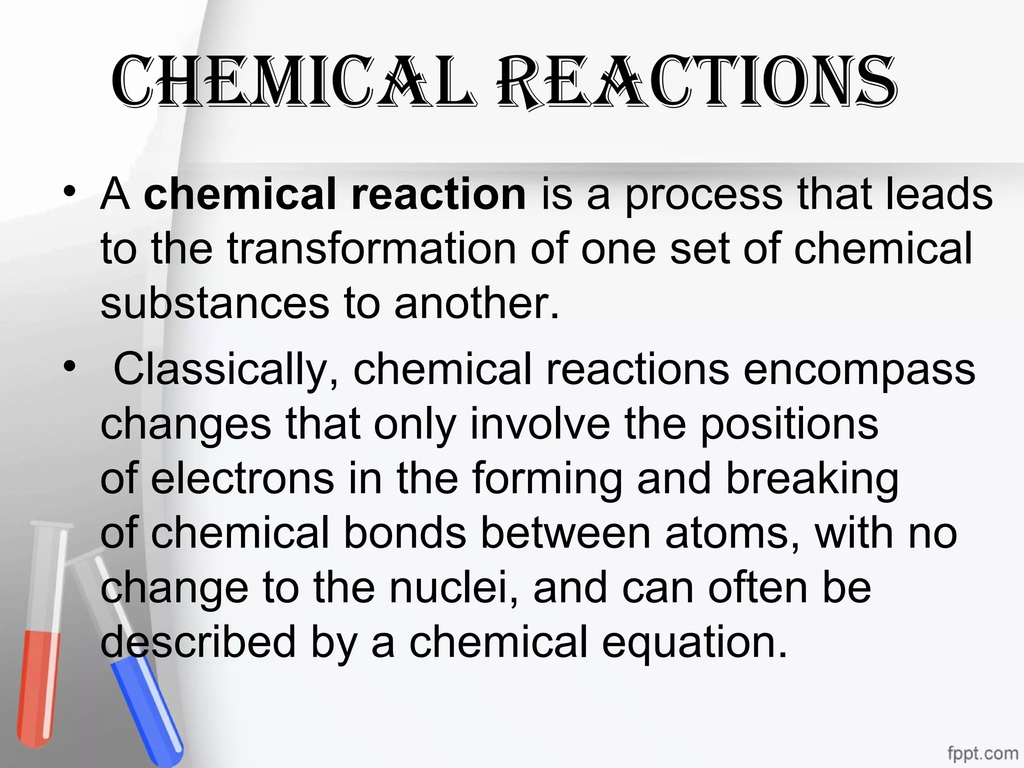 CHEMICAL REACTIONS AND EQUATIONS | PPT
