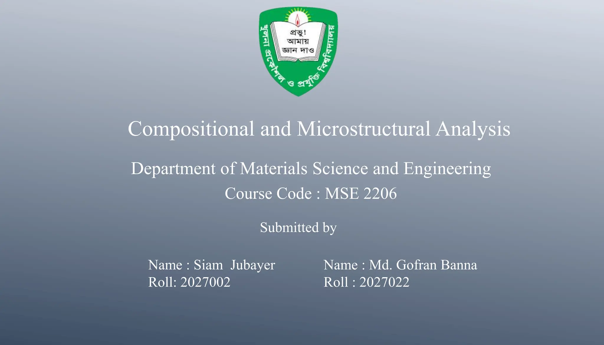 Compositional and Microstructural analysis | PPT