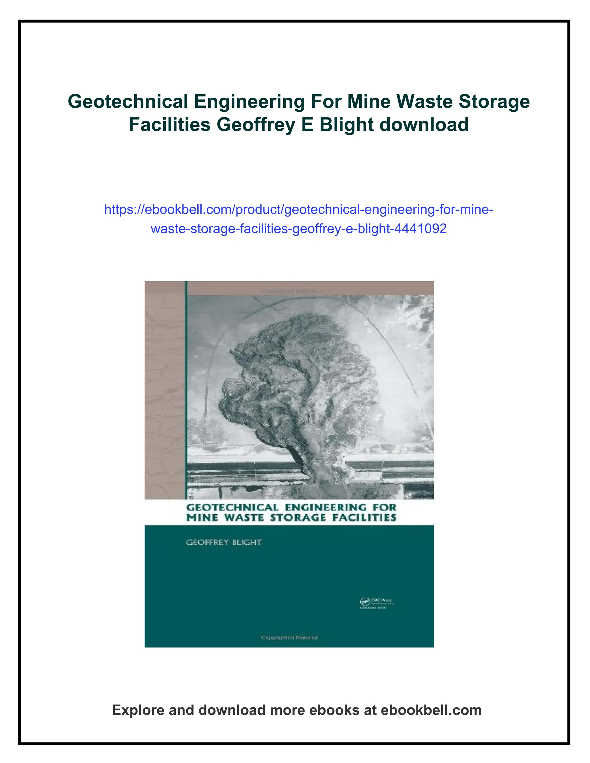 Geotechnical Engineering For Mine Waste Storage Facilities Geoffrey E Blight | PDF