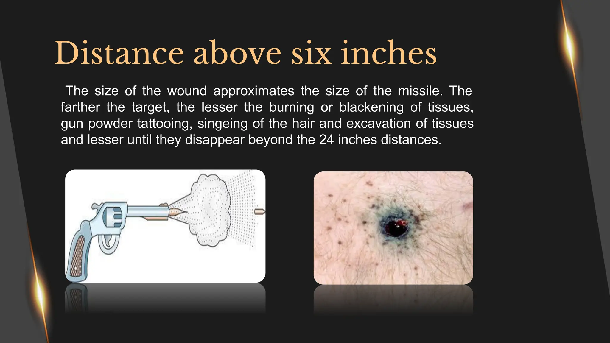 Forensic BALLISTICS # Identification of range of fire through wound ...