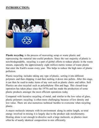 RECYCLING THE WASTE PLASTIC MATERIAL WITH THE HELP OF HEAT TREARTMENT ...