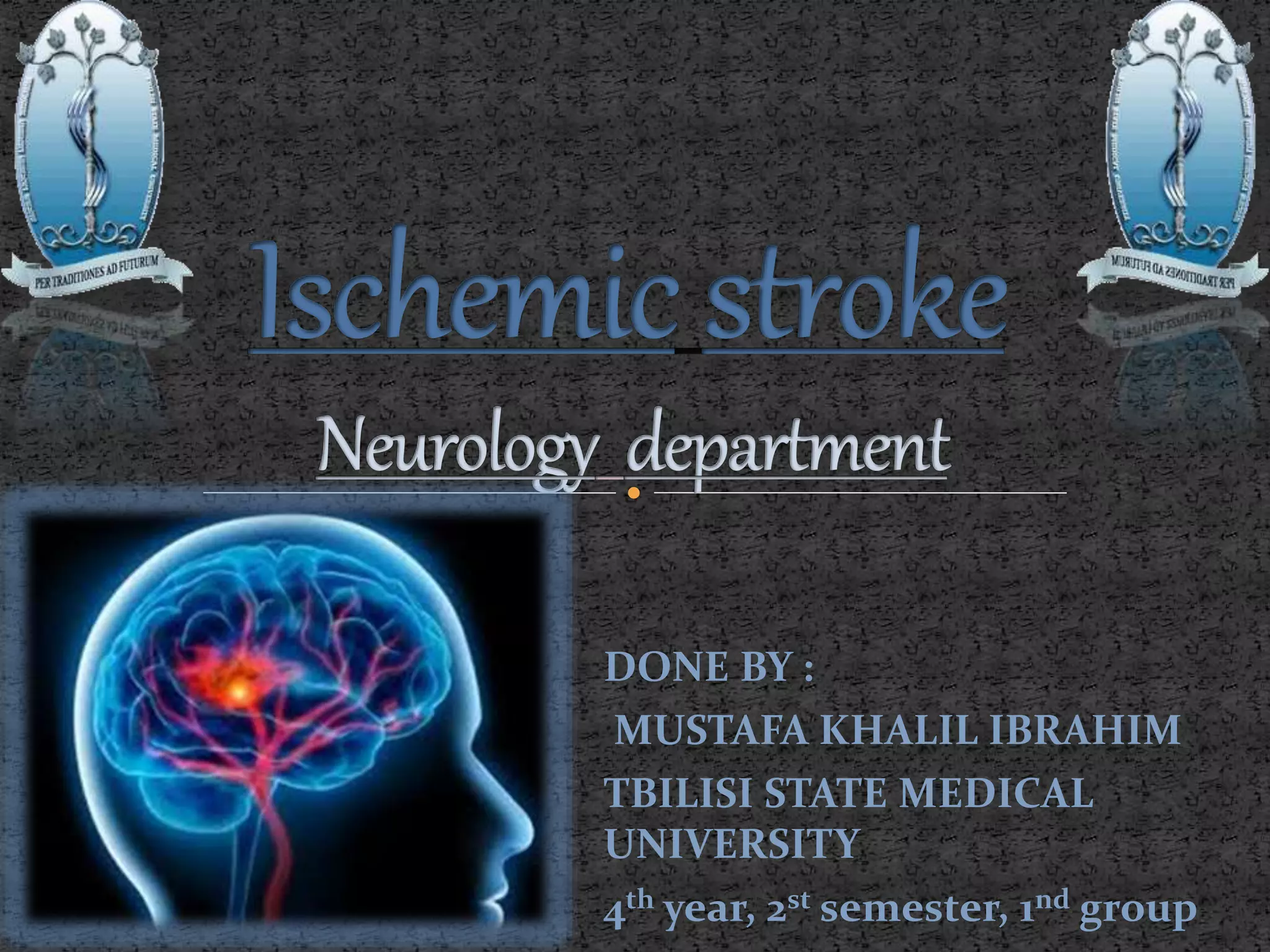 stroke ( ischemic stroke ) | PPTX