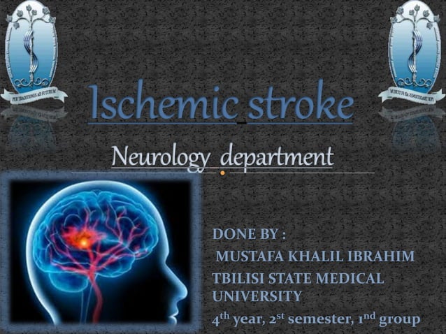 stroke ( ischemic stroke ) | PPTX
