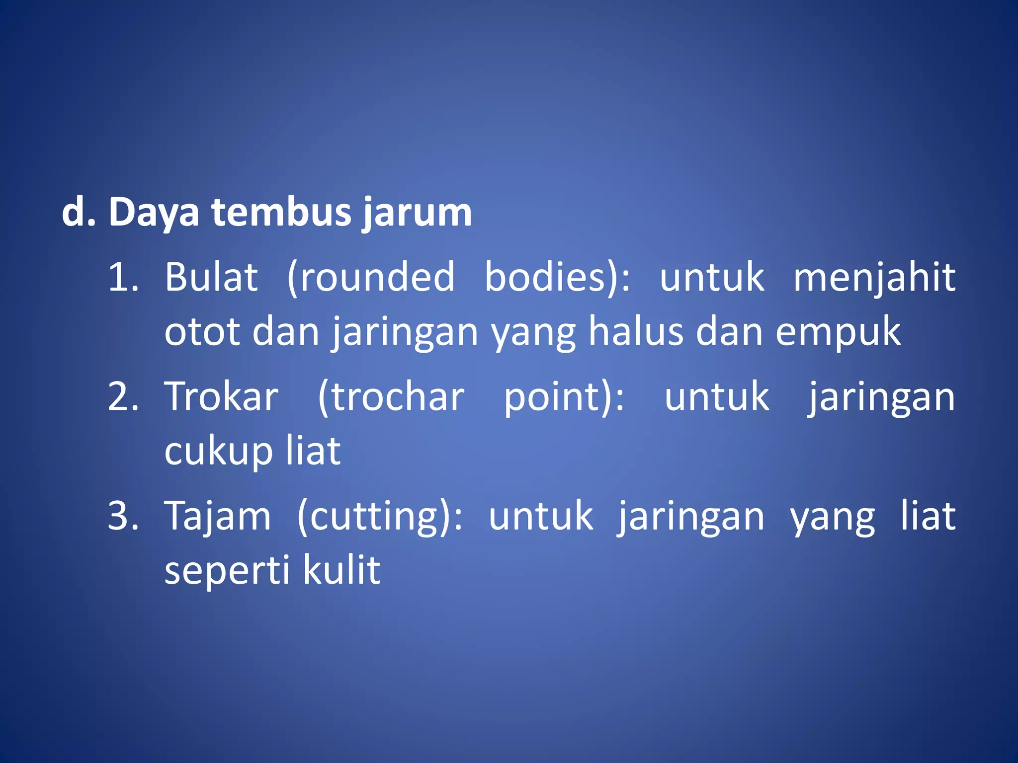 222312121 cara-menjahit-luka-jenis-benang-dan-jarum-jahit | PPTX
