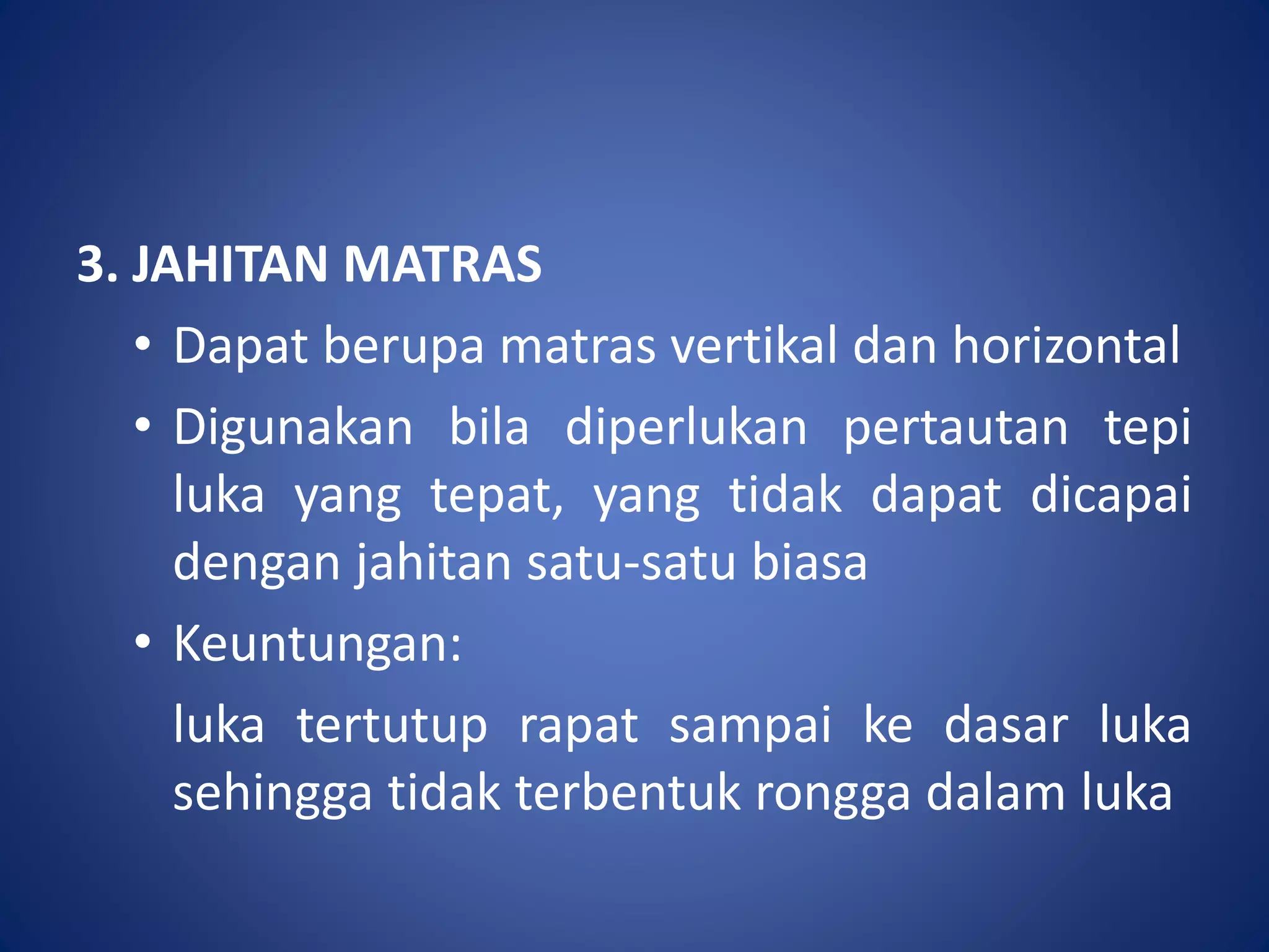 222312121 cara-menjahit-luka-jenis-benang-dan-jarum-jahit | PPTX