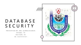 Database Security Presentation Why database Security is important | PPTX