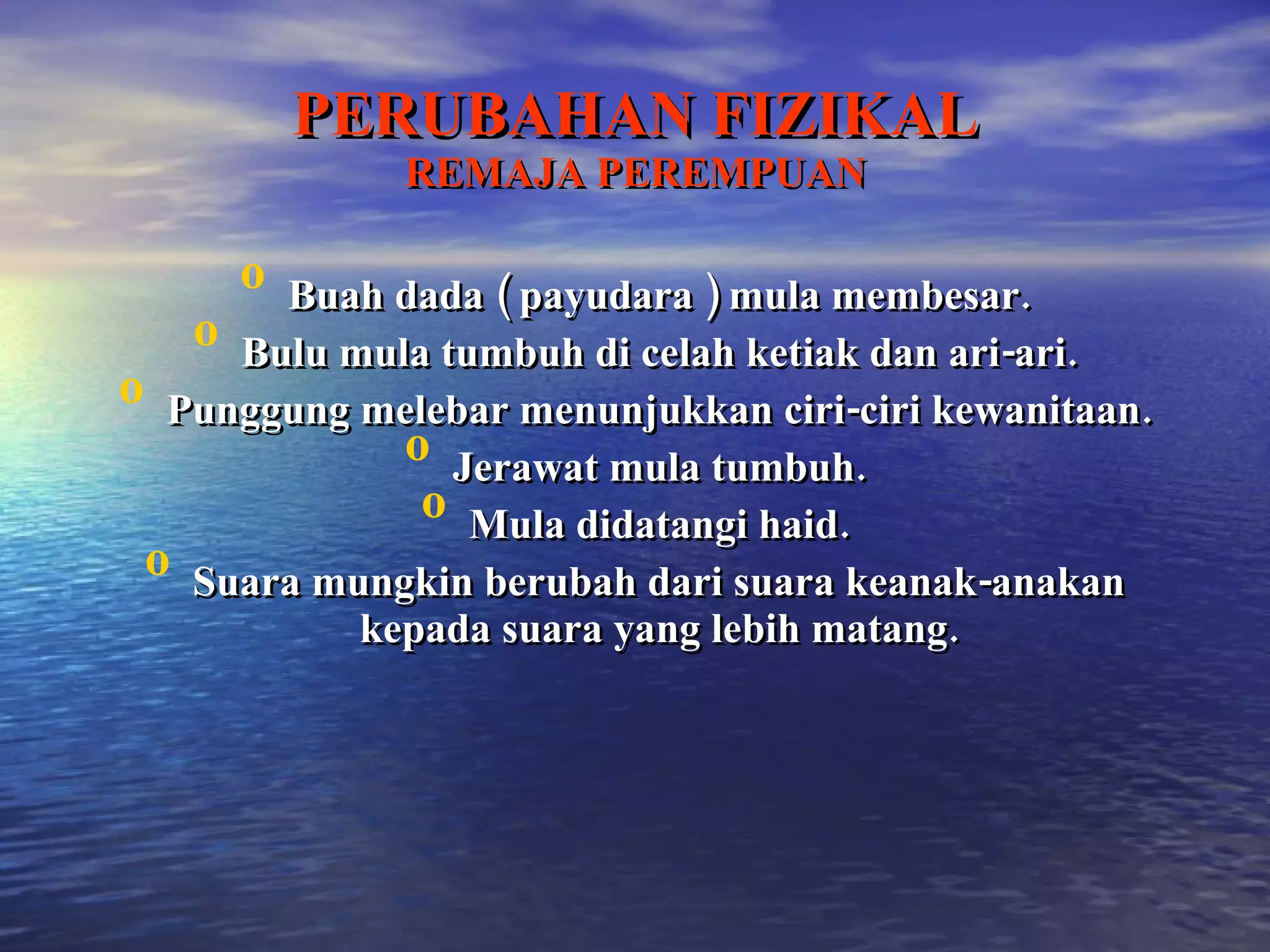 22249089 Perkembangan Awal Remaja | PPT