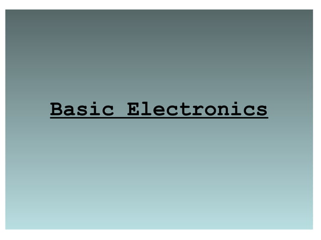 basic-electronics | PPT