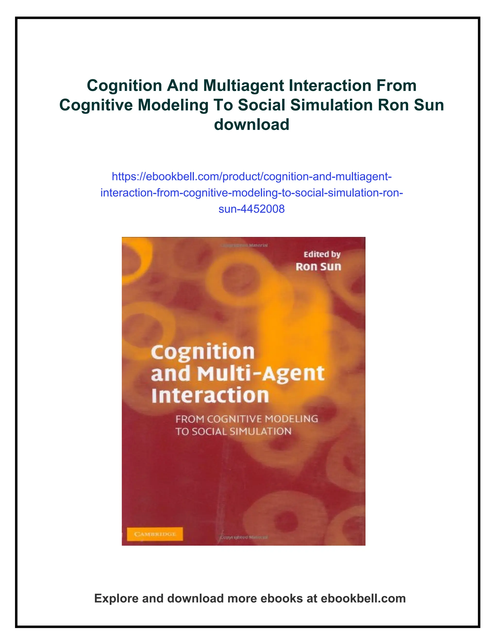 Cognition And Multiagent Interaction From Cognitive Modeling To Social ...