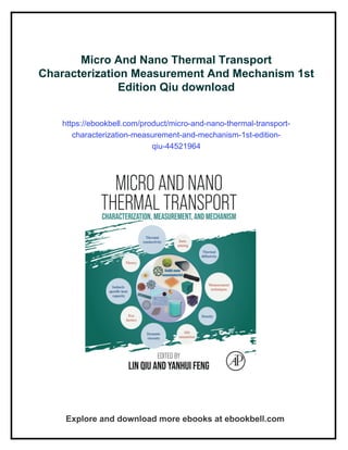 Micro And Nano Thermal Transport Characterization Measurement And ...