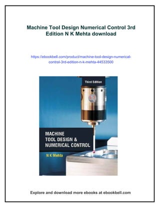 Machine Tool Design Numerical Control 3rd Edition N K Mehta | PDF