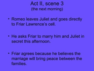 223 Romeo & Juliet, Act II | PPT