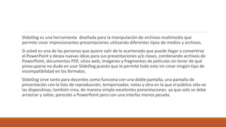Tipos de programas para la elaboración de presentaciones multimedia | PPTX