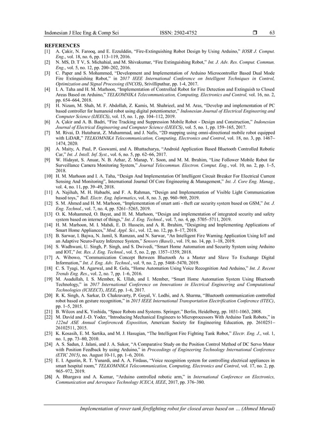 Implementation of rover tank firefighting robot for closed areas based on arduino ...