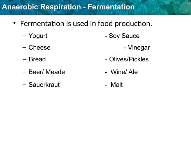 2236_Unit 4 Anaerobic Respiration and fermentation.ppt