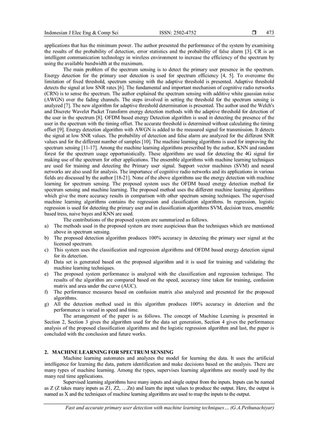 Fast And Accurate Primary User Detection With Machine Learning Techniques For Cognitive Radio