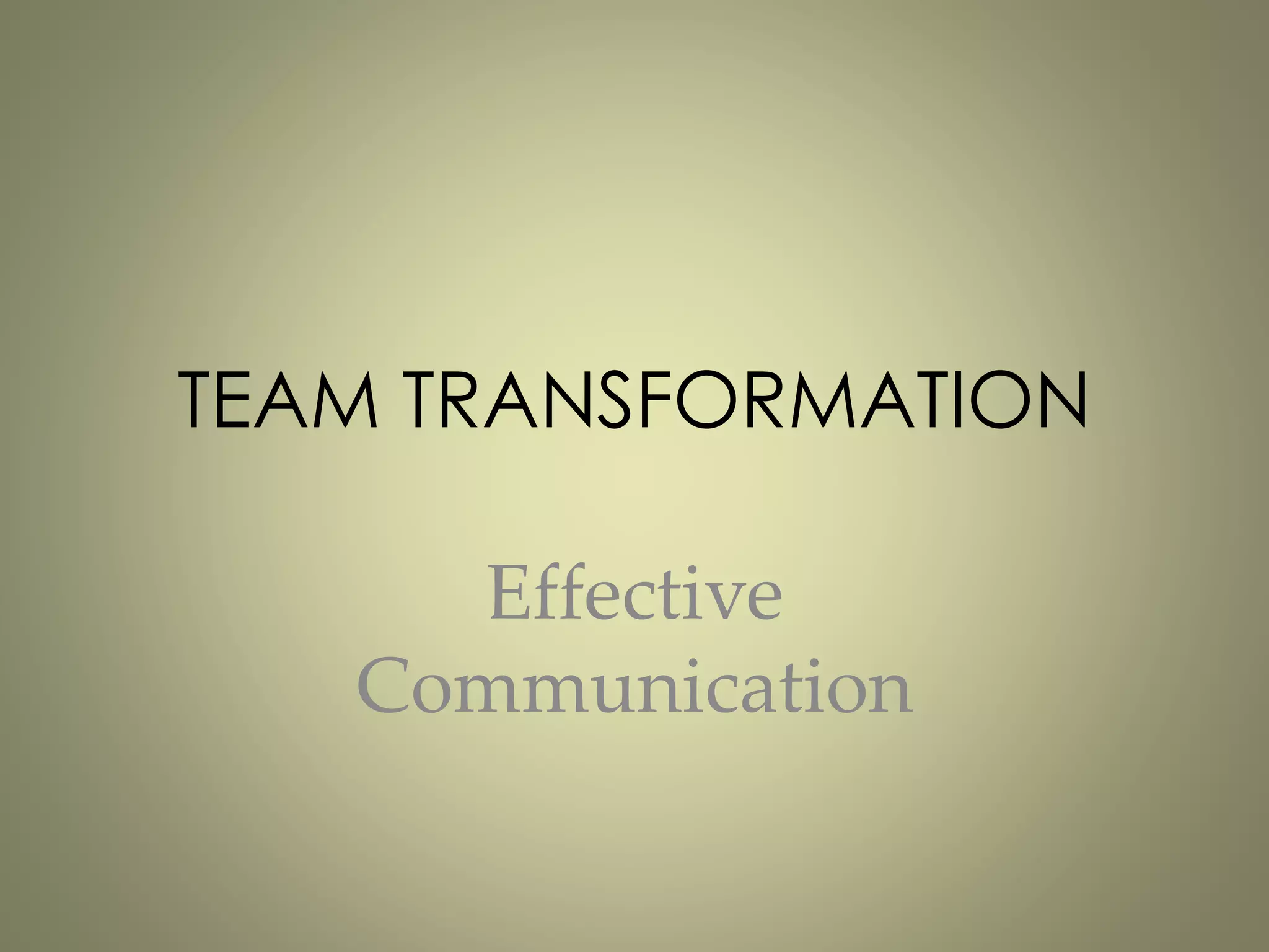 Team Transformation 1 | PPT