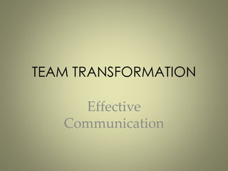 Team Transformation 1 | PPT