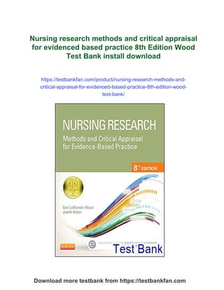 Nursing research methods and critical appraisal for evidenced based ...