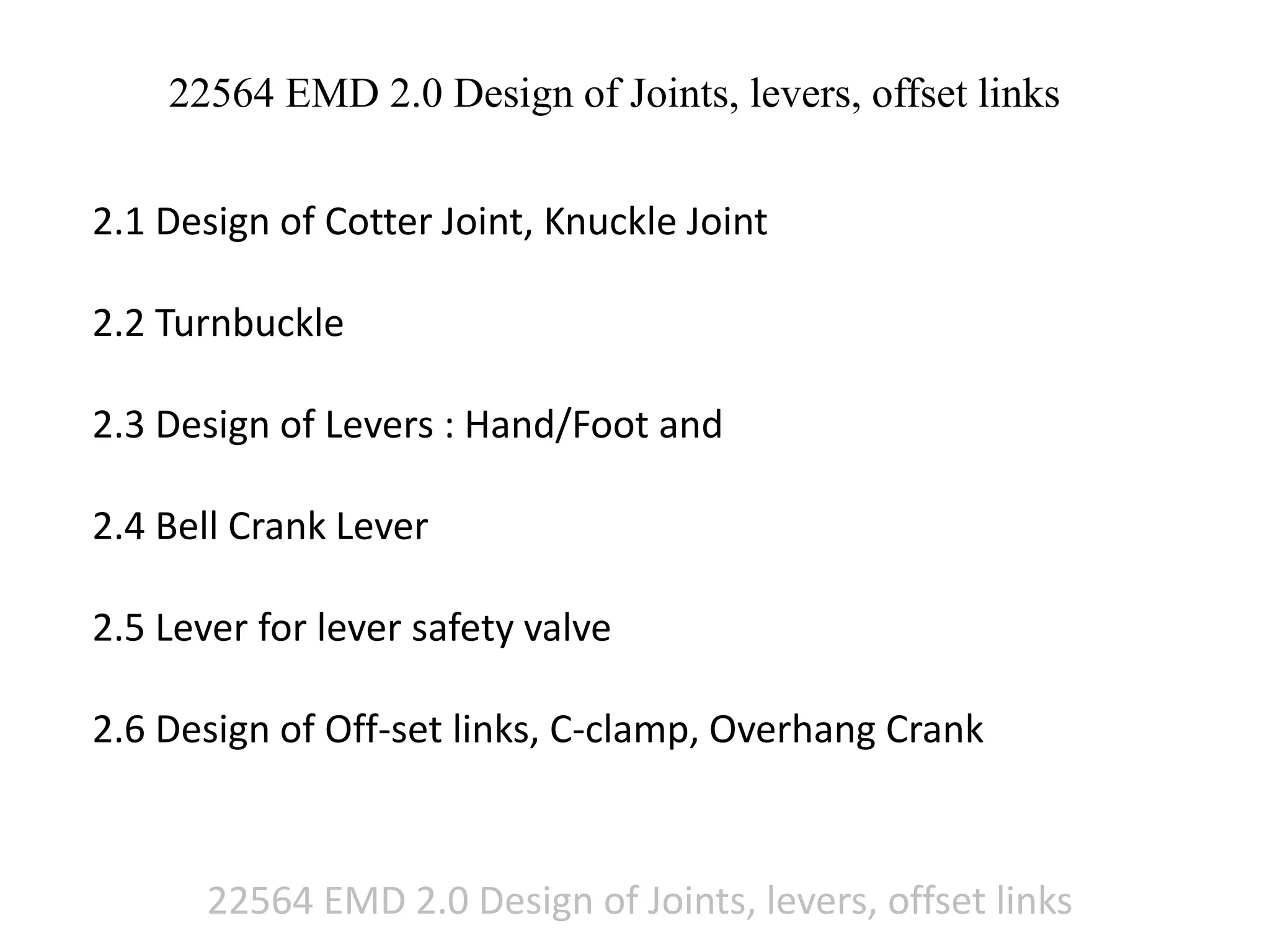 22564 emd 2.0 design of joints, lever, offset links | PPTX