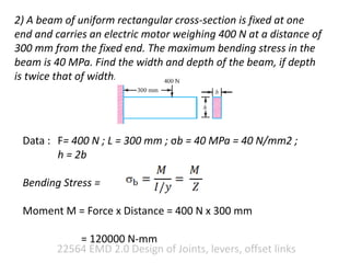 22564 emd 2.0 design of joints, lever, offset links | PPTX