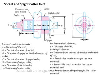 22564 emd 2.1 cotter joint theory | PPTX