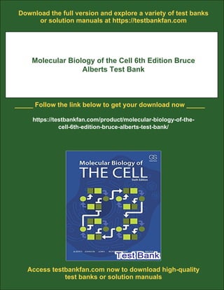 Molecular Biology of the Cell 6th Edition Bruce Alberts Test Bank | PDF
