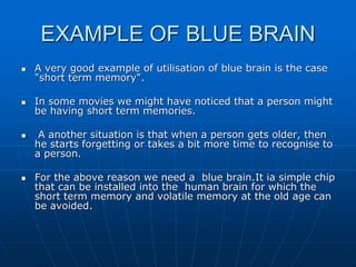 blue brain technology bharat | PPT | Computer Peripherals | Computing
