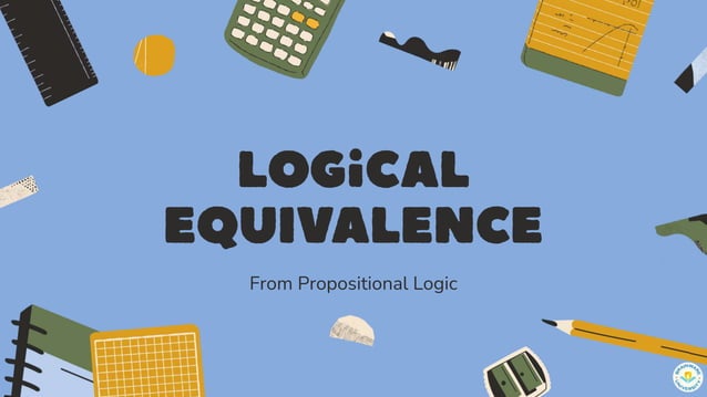 Logical Equivalence | Propositional Logic | Discrete Mathematics | PPTX