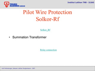 226082484-1-Pilot-Wire-Protection.ppt