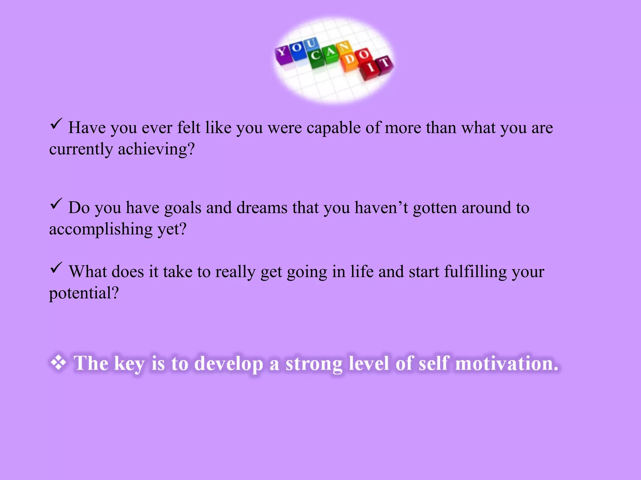 Self motivation. | PPT