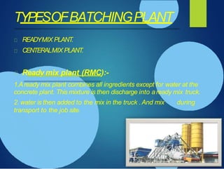 Batching Plant and Mixer | PPTX
