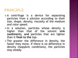Centrifugation | PPTX