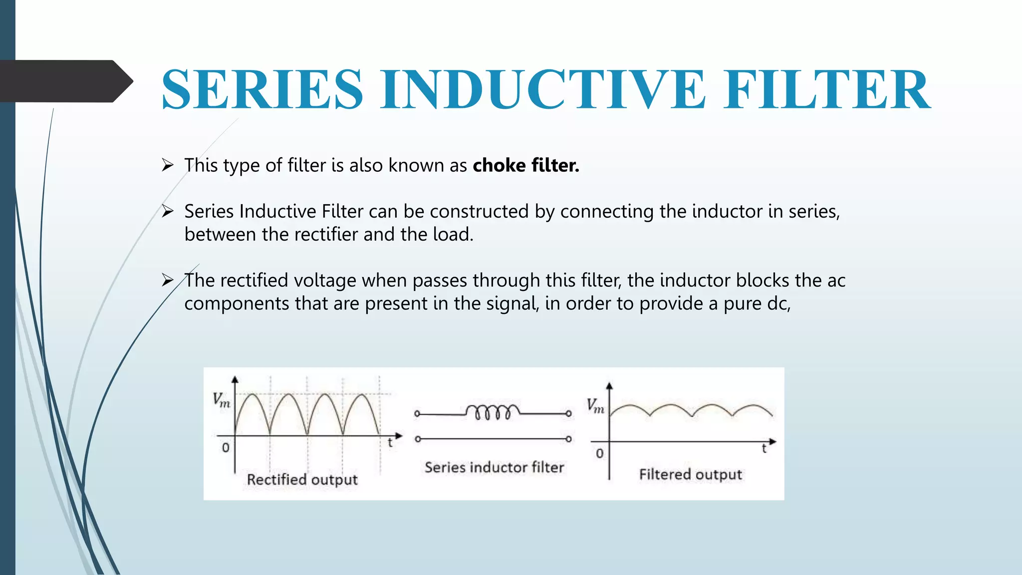 PPT on series inductive filter | PPTX