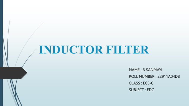 PPT on series inductive filter | PPTX | Consumer Electronics ...