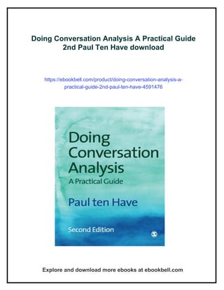 Doing Conversation Analysis A Practical Guide 2nd Paul Ten Have | PDF