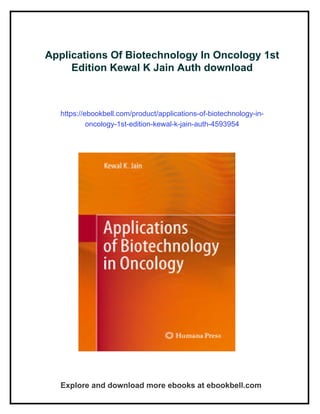 Applications Of Biotechnology In Oncology 1st Edition Kewal K Jain Auth ...