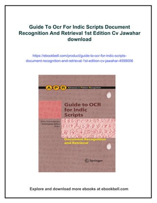 Guide To Ocr For Indic Scripts Document Recognition And Retrieval 1st Edition Cv Jawahar | PDF