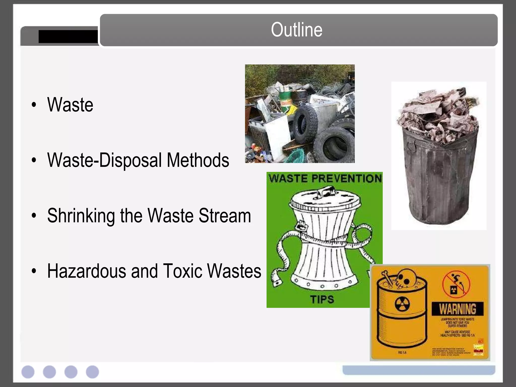 Solid, Toxic and Hazardous Waste | PPT