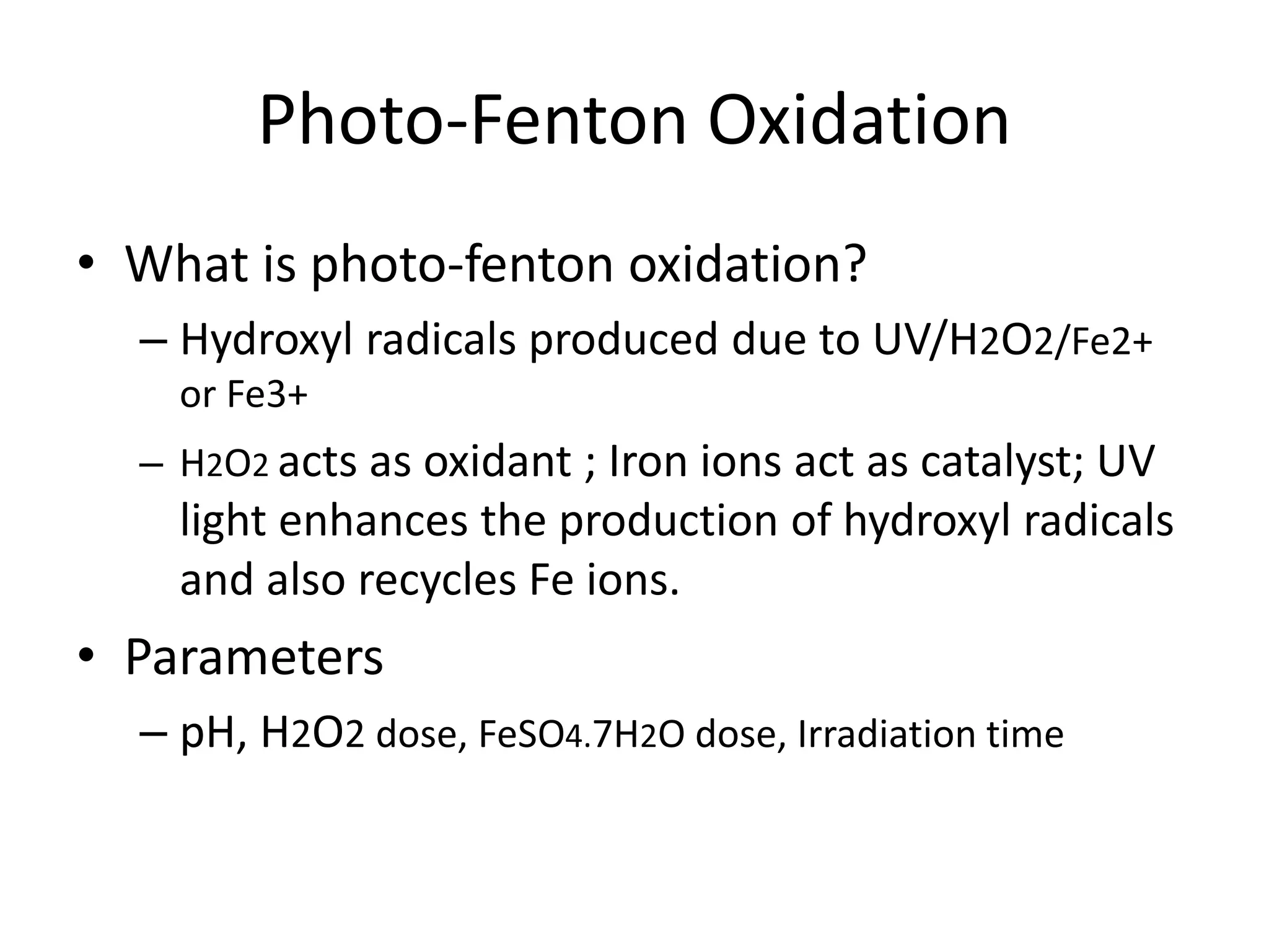 Wastewater Management using Photo-Fenton Oxidation | PPTX