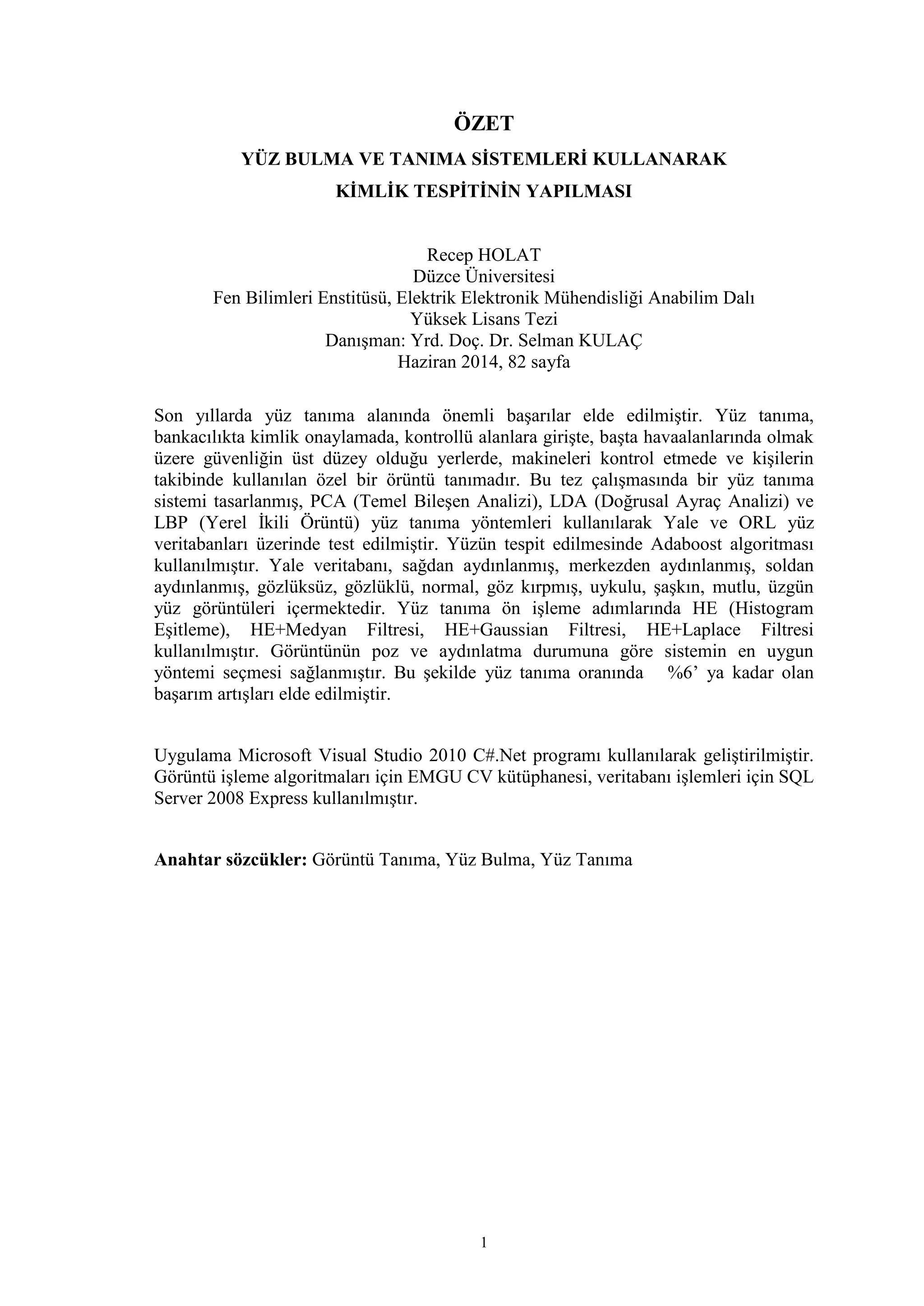 YÜZ BULMA VE TANIMA SİSTEMLERİ KULLANARAK | PDF