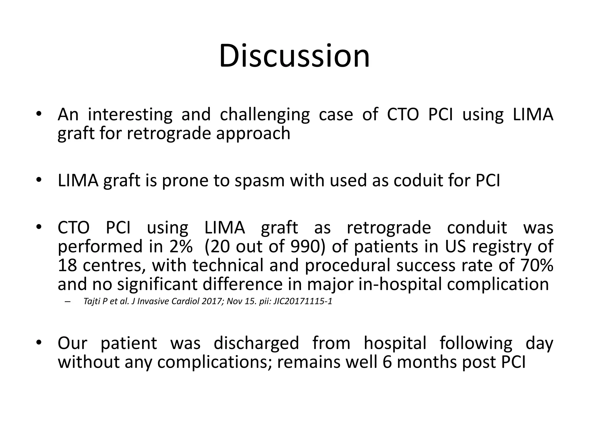 CTO PCI using LIMA as Retrograde Conduit - Saqib Ghani | PPTX