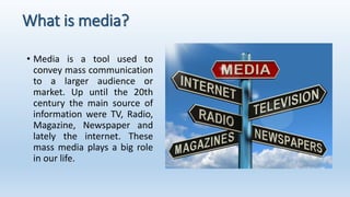 MASS MEDIA & IMPACT | PPTX