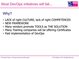 The Phoenix Project DevOps Simulation - Paul Wilkinson | PDF