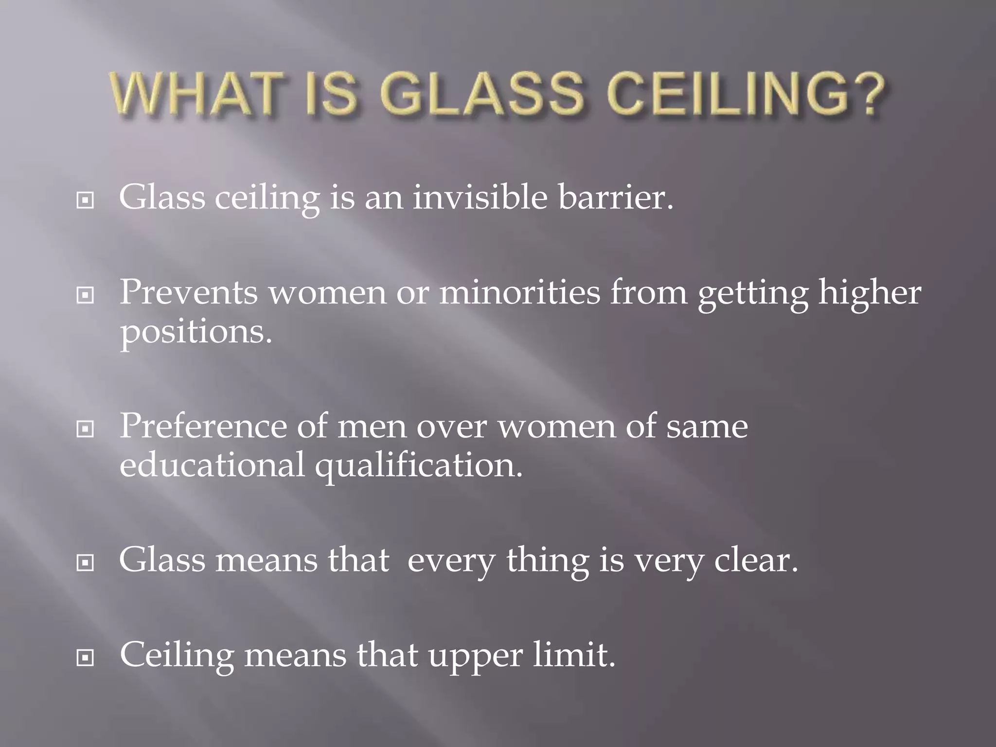 GLASS CEILING EFFECT IN PAKISTAN | PPTX | Careers