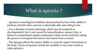 praxis and apraxia.pptx