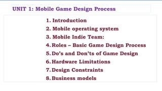 22CDO02-IMGD-UNIT-I-MOBILE GAME DESIGN PROCESS | PPTX