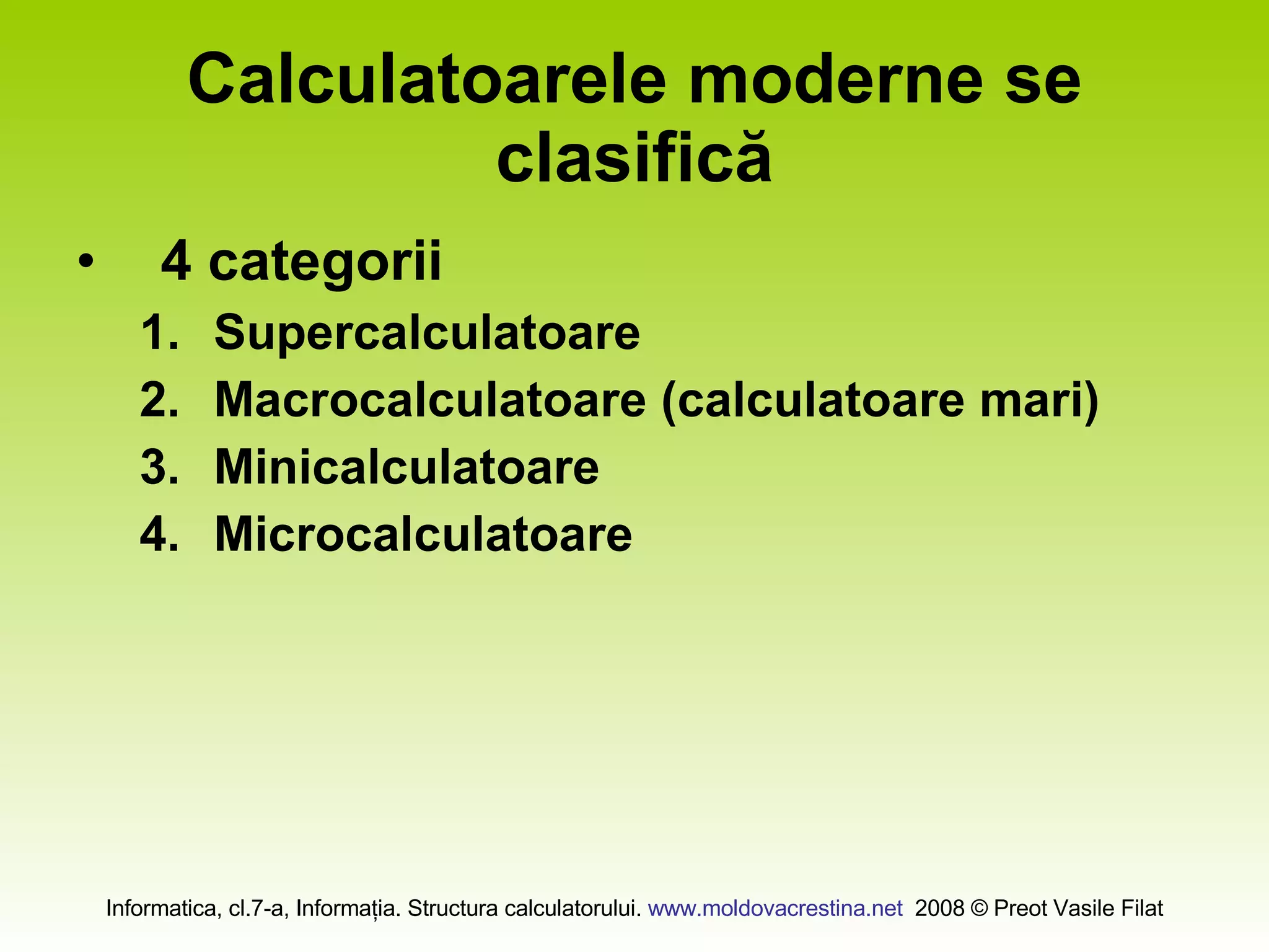2.2. Clasificarea Calculatoarelor | PPT