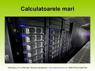 2.2. Clasificarea Calculatoarelor | PPT