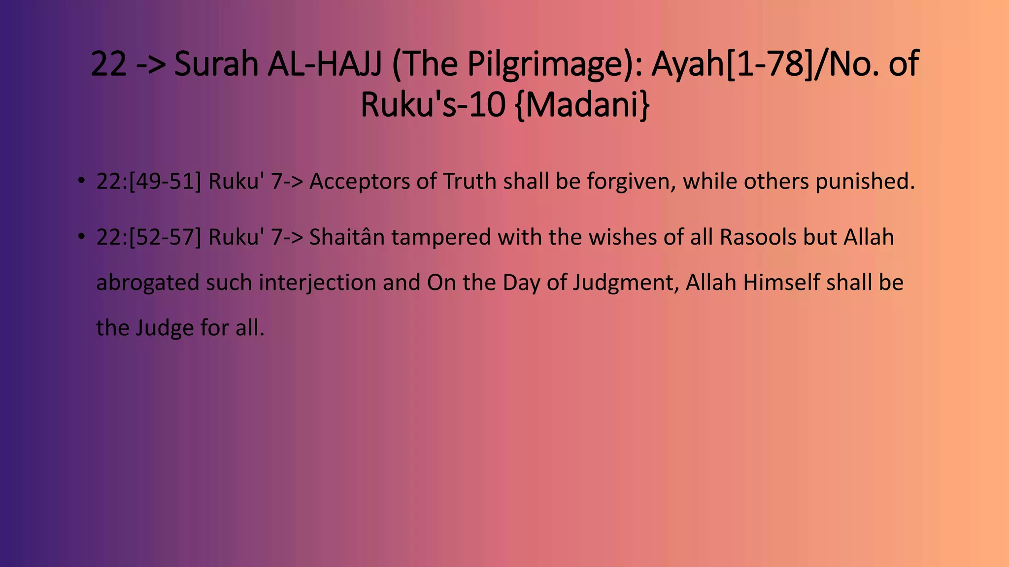 22 contents of surah al hajj | PPT